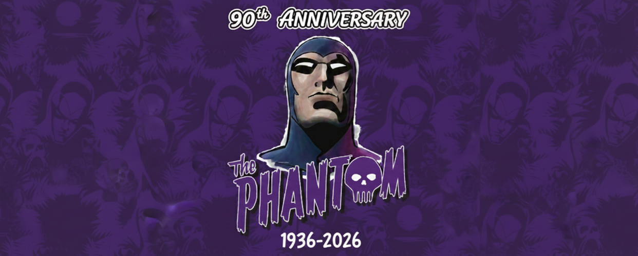 The Ghost Who Walks: Celebrating 90 Years of The Phantom